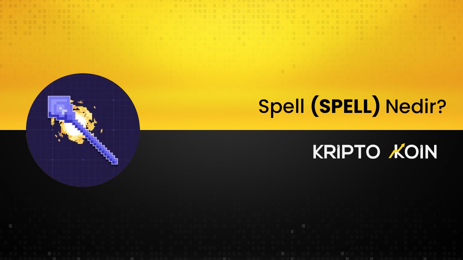 What Is Spell What Does SPELL Coin Do Coinleaks
